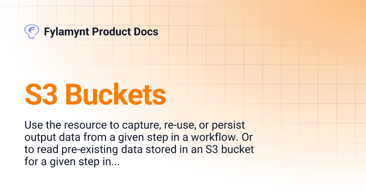 S3 Buckets | Fylamynt Product Docs