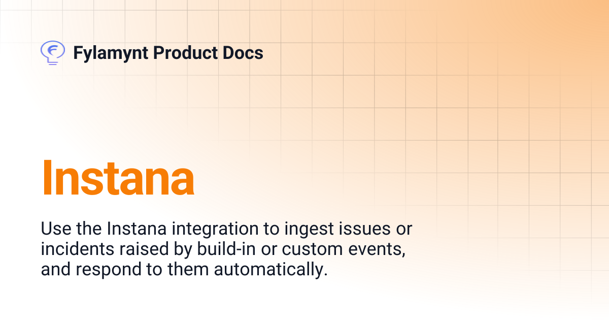 Instana | Fylamynt Product Docs